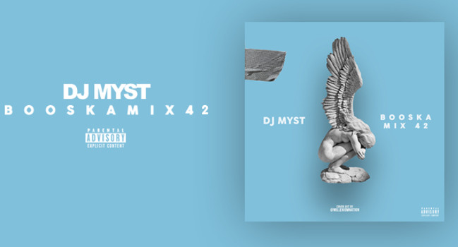 Le Booska Mix 42 de DJ Myst vient tout juste d'arriver ! [SON]