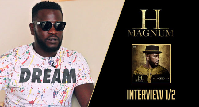 H Magnum : « Je viens d'un Ghetto où l'on compte sur moi
