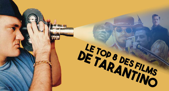 Quel est le meilleur film de Quentin Tarantino