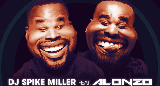 « Oh My God », un titre inédit de DJ Spike Miller feat Alonzo ! [SON]