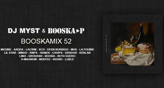 DJ Myst présente le Booskamix #52 spécial rap français