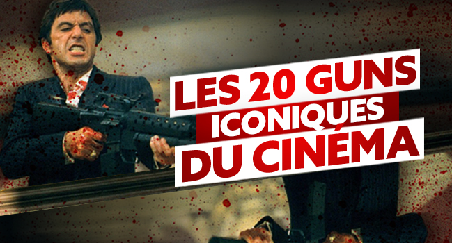 Les 20 guns les plus iconiques de l'histoire du cinéma