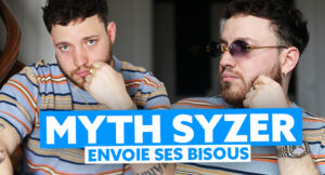 Myth Syzer envoie ses bisous [PORTRAIT]