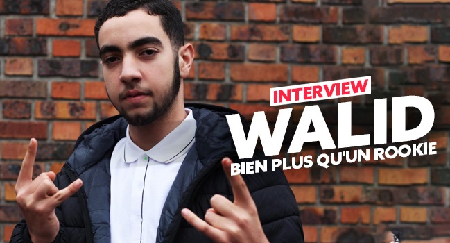 Walid, bien plus qu'un rookie [INTERVIEW]