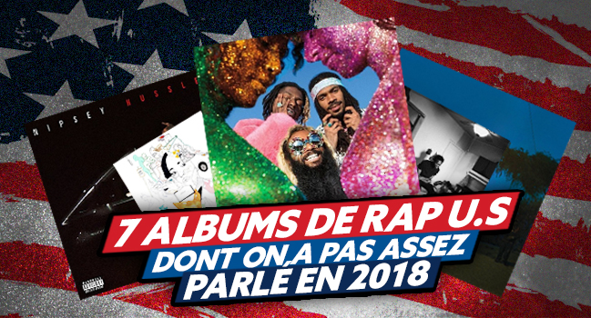 Ces 7 albums de rap US dont on ne vous a pas assez parlé en 2018