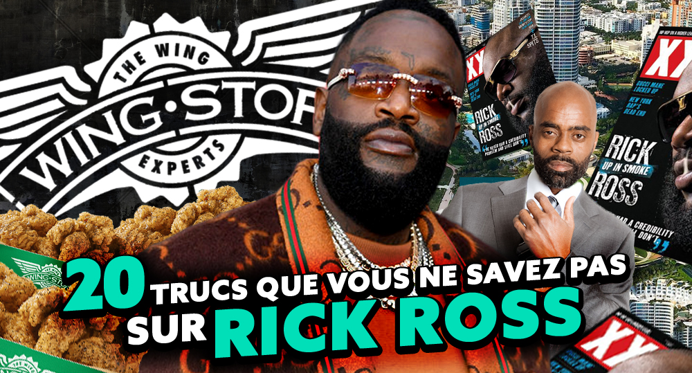 20 trucs que vous ne savez pas sur Rick Ross, le boss du rap US