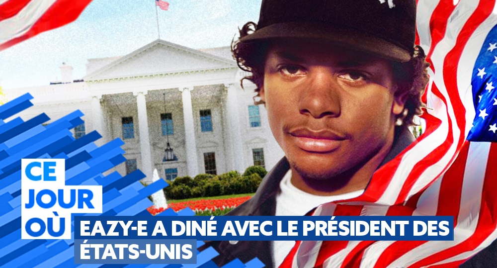 Ce jour où... Eazy-E a mangé du saumon avec le président