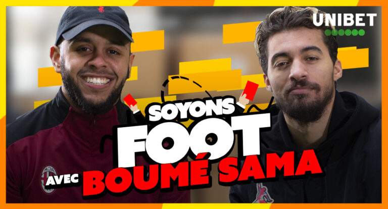 Soyons foot, la nouvelle formule avec Boumé Sama