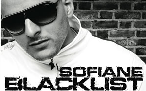 Plus d'infos sur Blacklist, la mixtape de Sofiane.