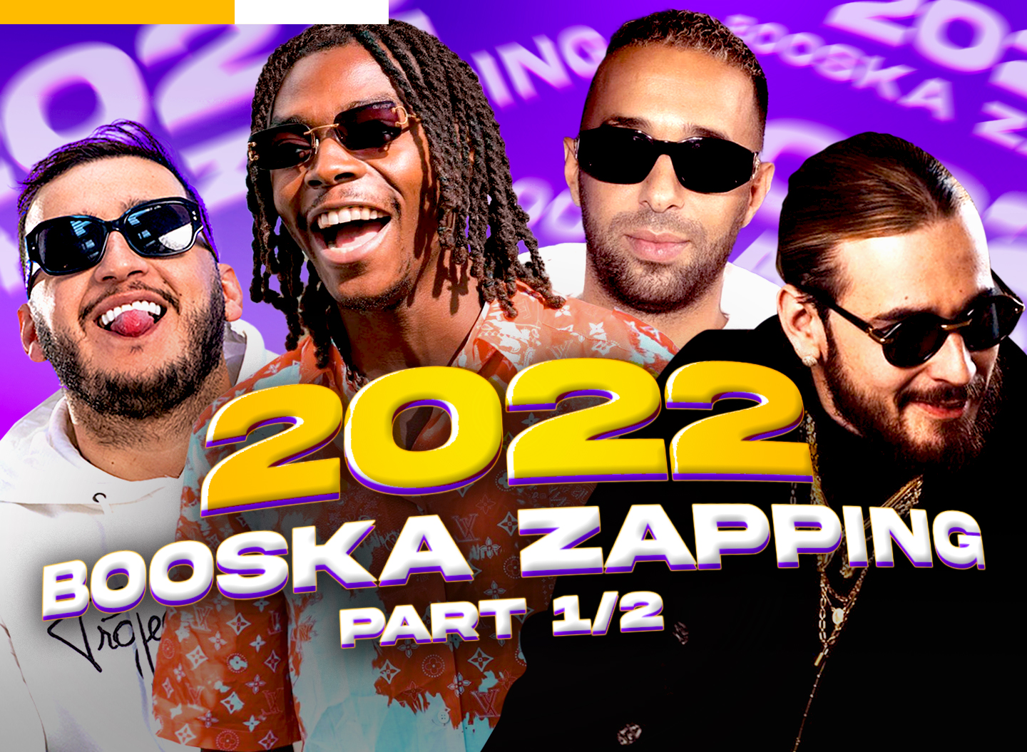 Booska Zapping 2022 PART.1/2