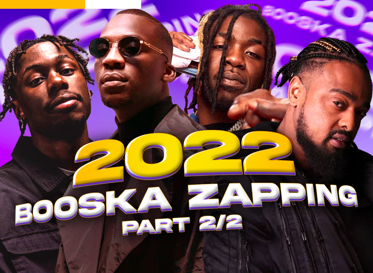 Booska Zapping 2022 : partie 2/2