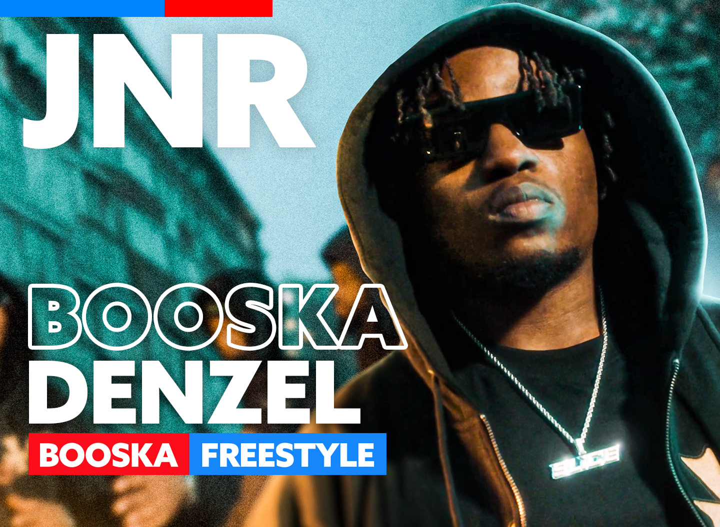 JNR envoie le Freestyle Booska Denzel Jr