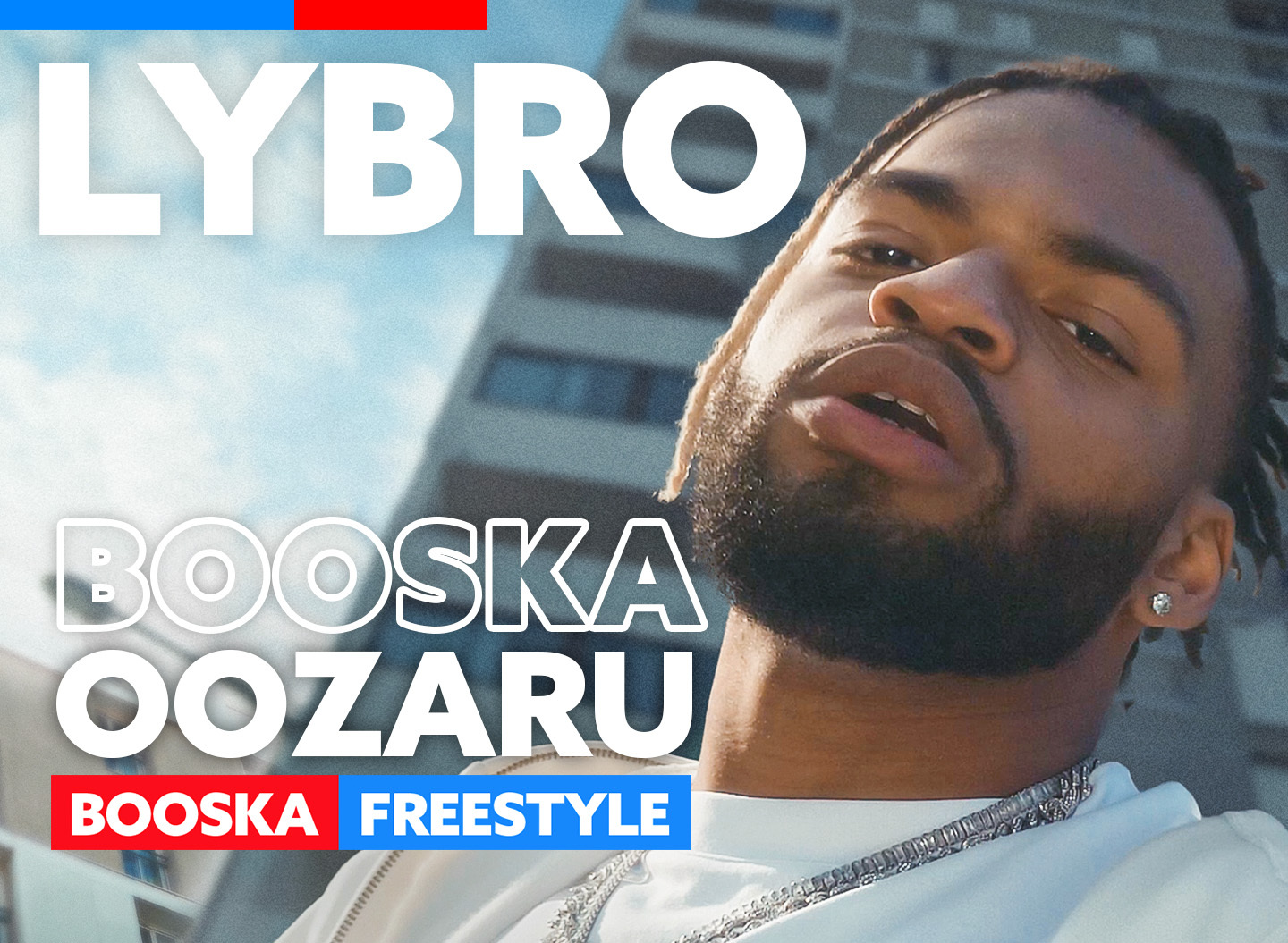 Lybro envoie le Freestyle Booska Oozaru